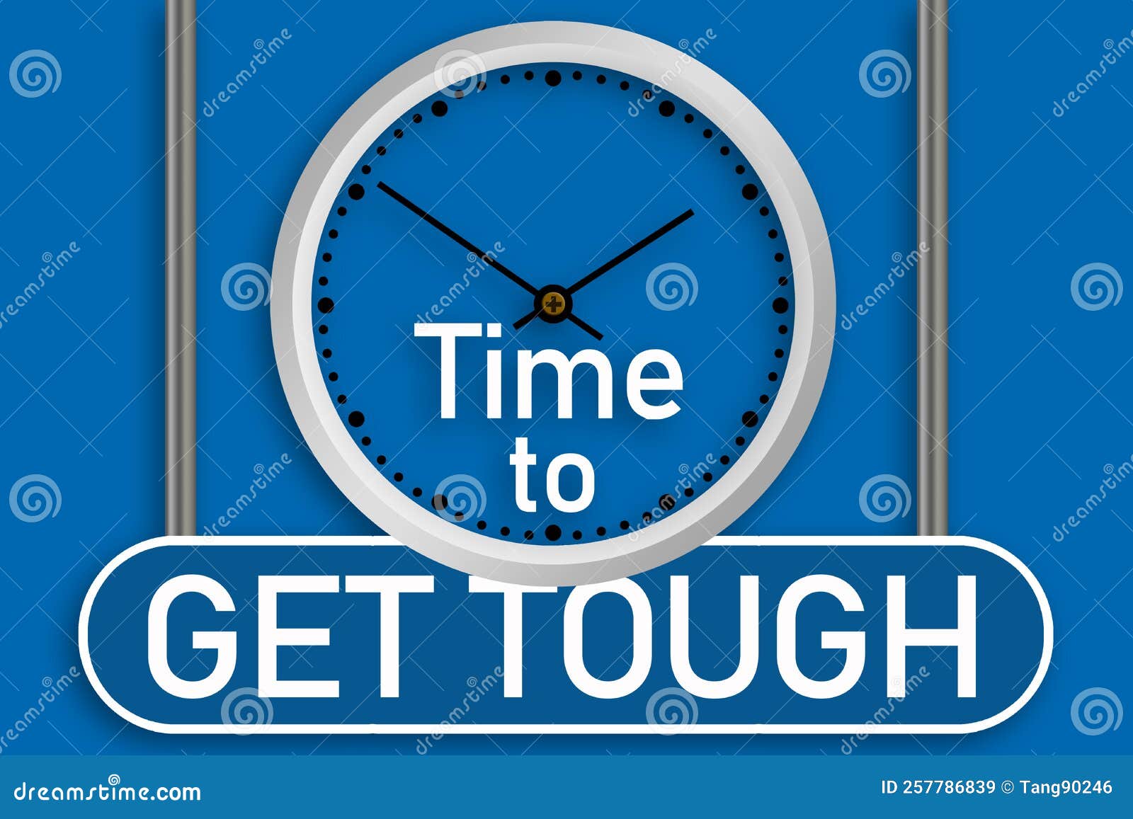 Time To Get Tough Text Message with Clock and Sign Board Stock ...