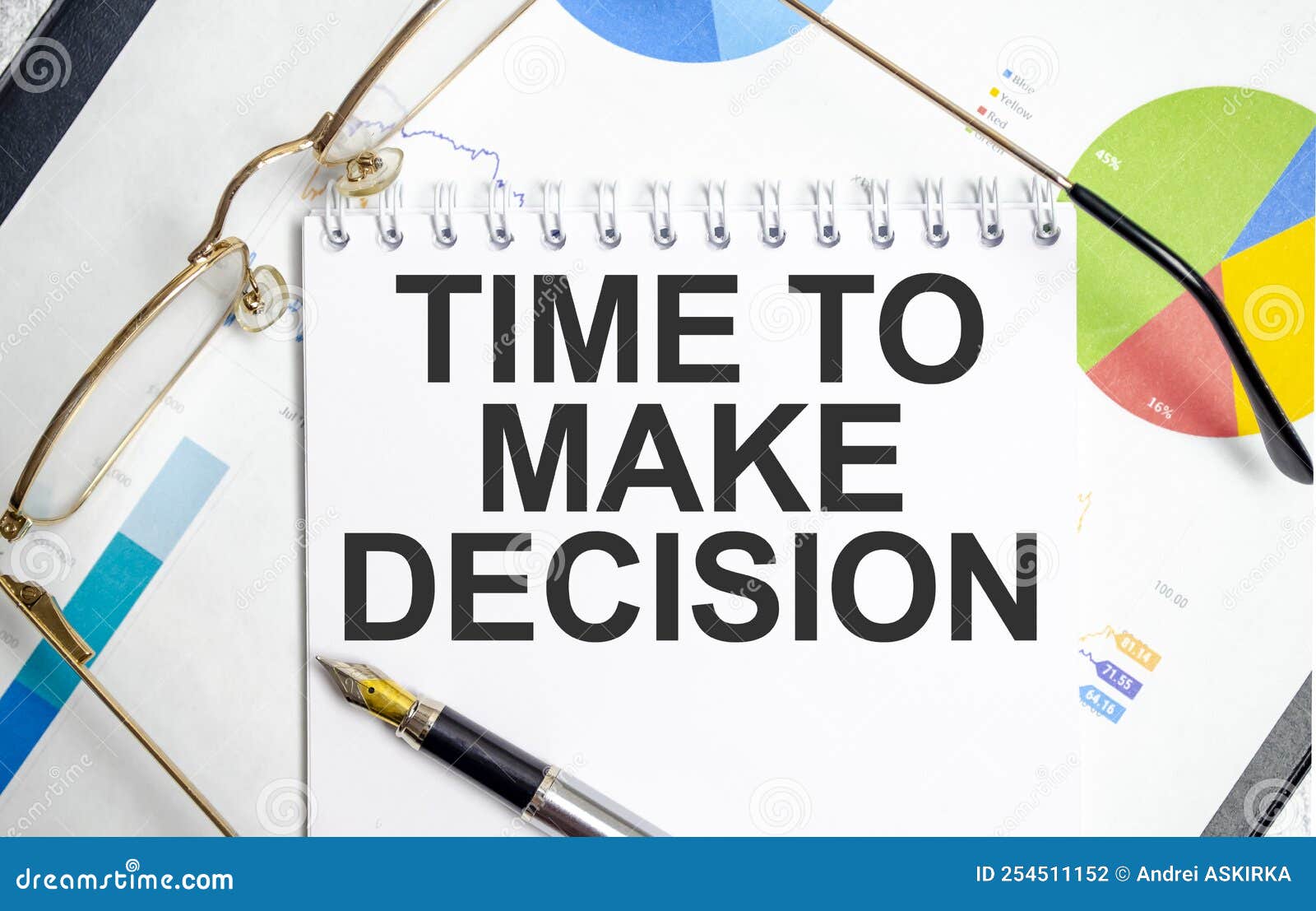 TIME To Make Decision Word on Notepad with Glasses and Chart Stock ...