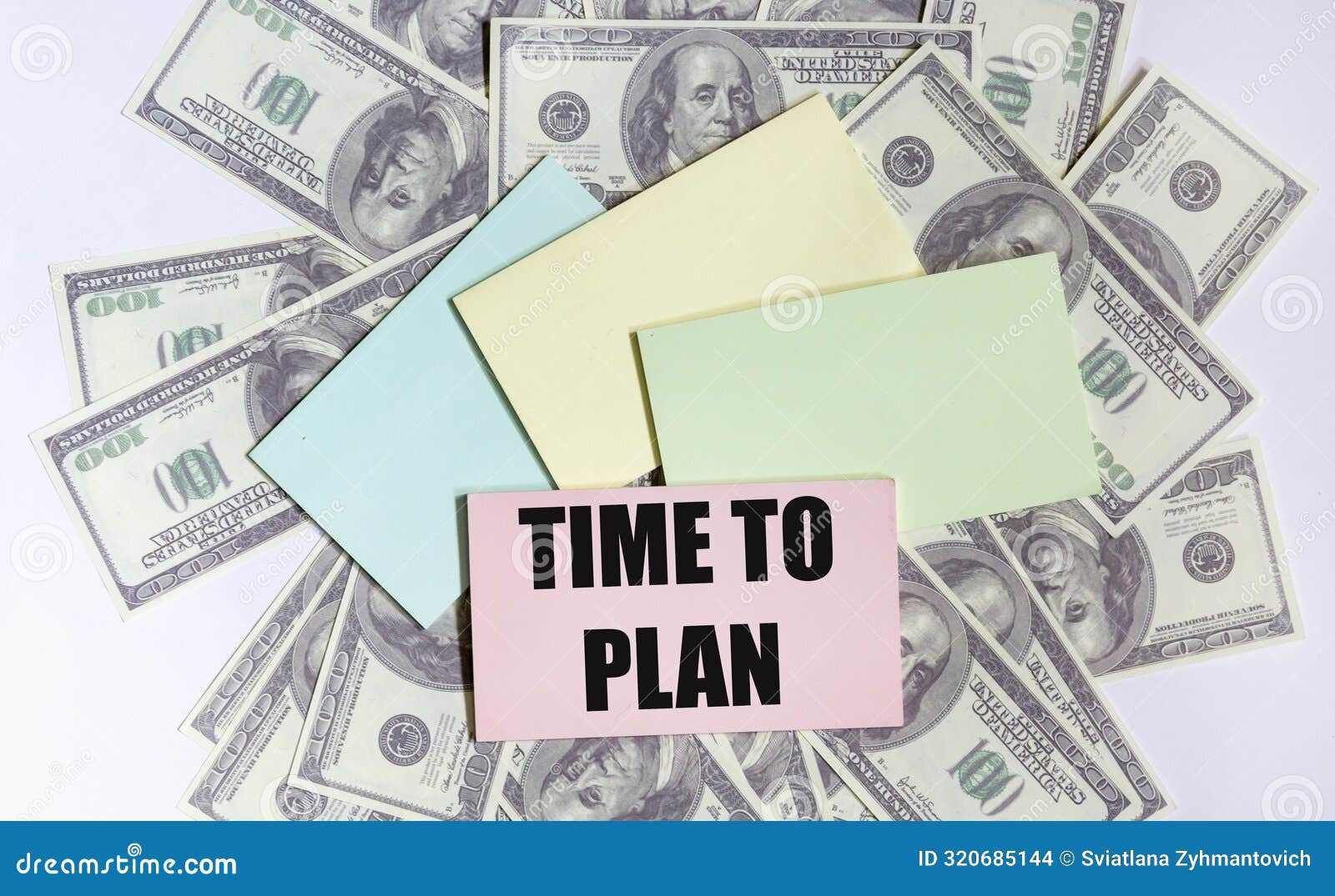 Time To Plan Concept on Sticker and Dollar Banknotes Stock Photo ...