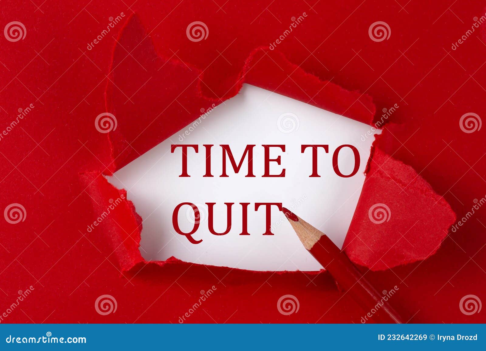 TIME TO QUIT Text on the Red Torn Paper with Red Pencil Stock Image ...