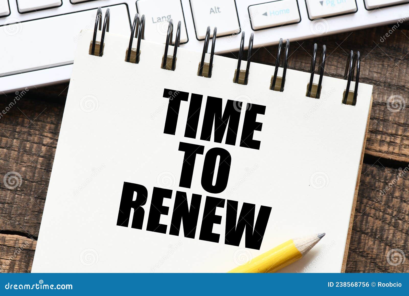 TIME TO RENEW Words Written in an Office Notebook Stock Illustration ...