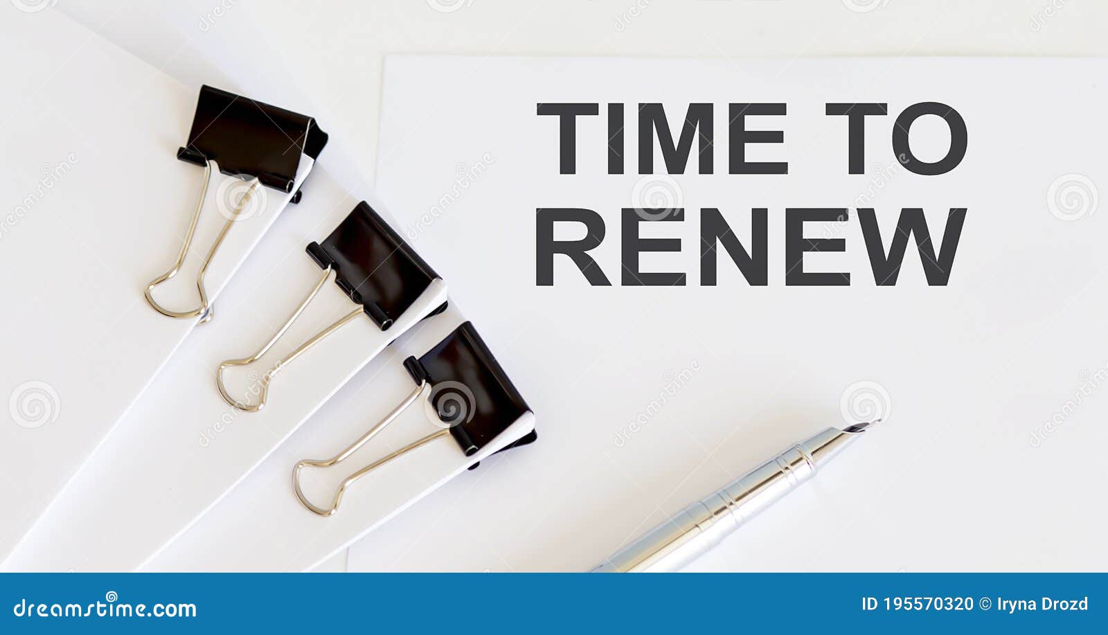 Time To Renew Written on a White Page Stock Photo - Image of renewal ...
