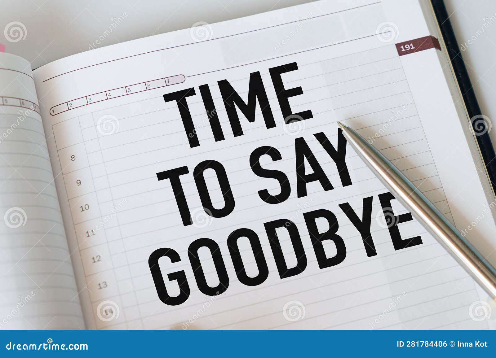Time To Say Goodbye Text Written on Notebook Page and Pen Stock Photo ...