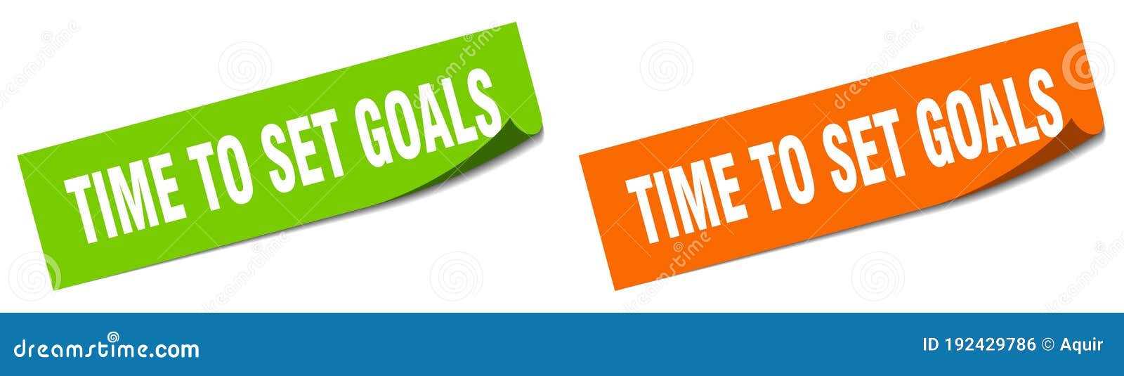 Time To Set Goals Sticker. Time To Set Goals Sign Set Stock Vector ...