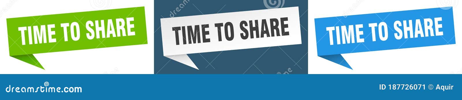 Time To Share Banner. Time To Share Speech Bubble Label Set Stock ...