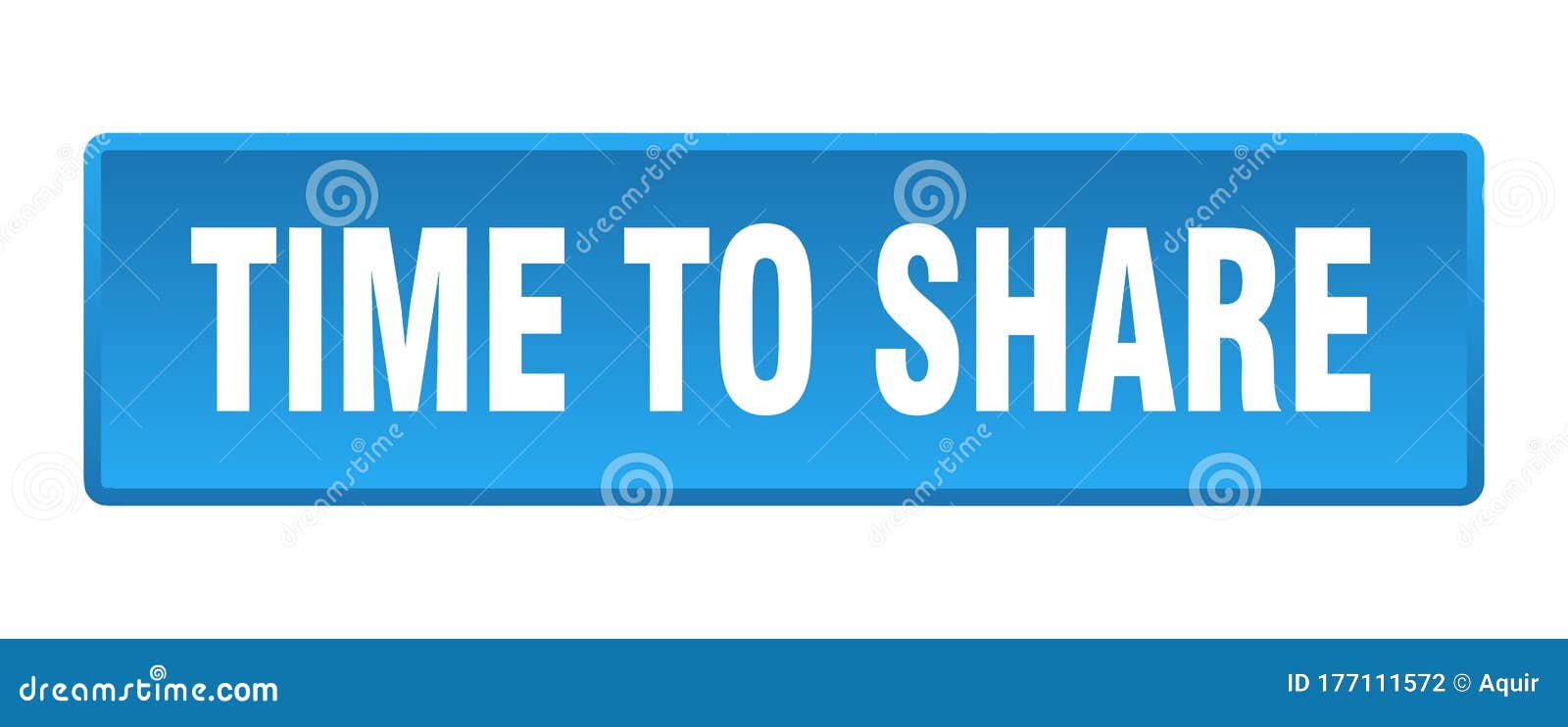 Time To Share Button. Time To Share Square Isolated Push Button Stock ...