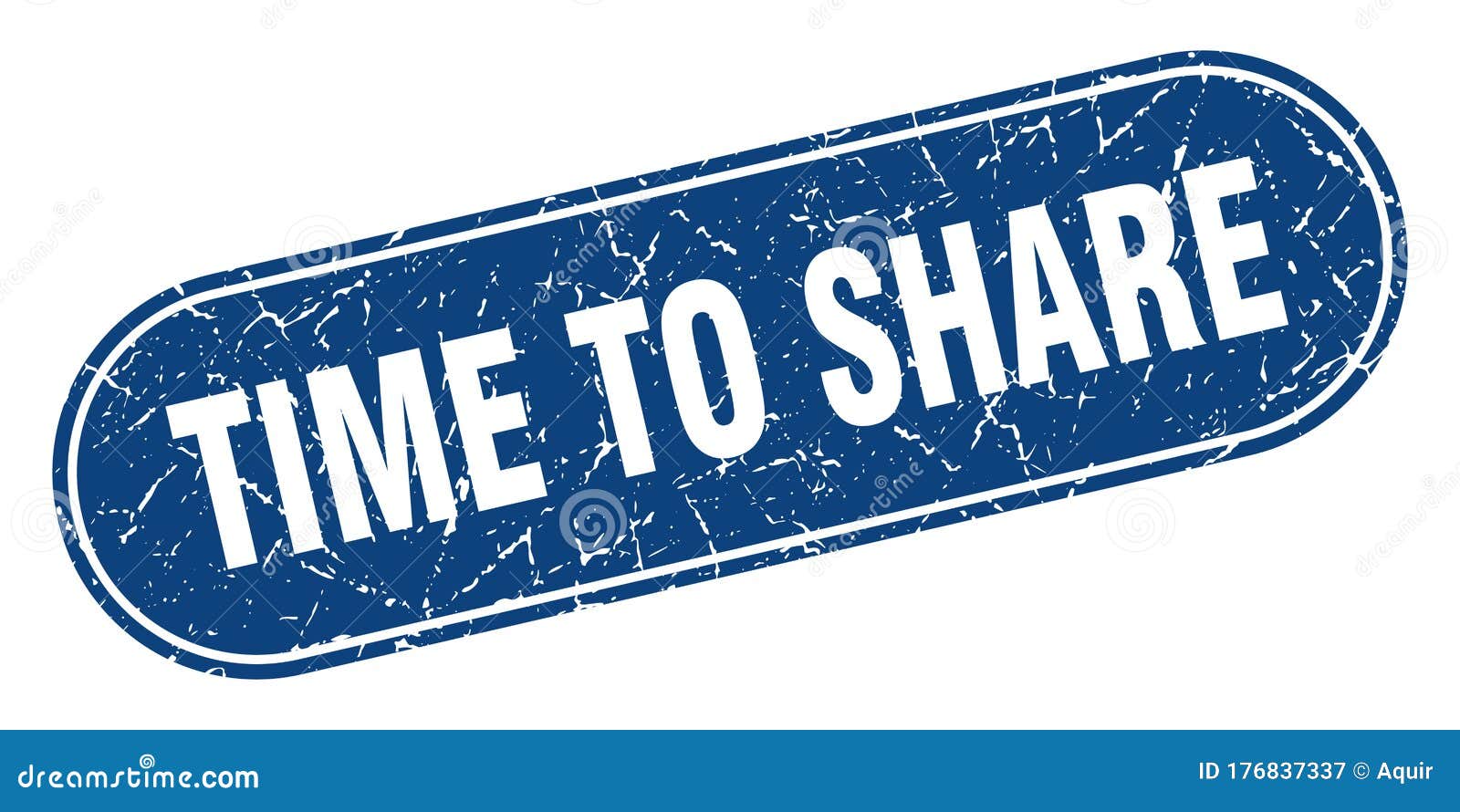 Time To Share Sign. Time To Share Grunge Stamp Stock Vector ...