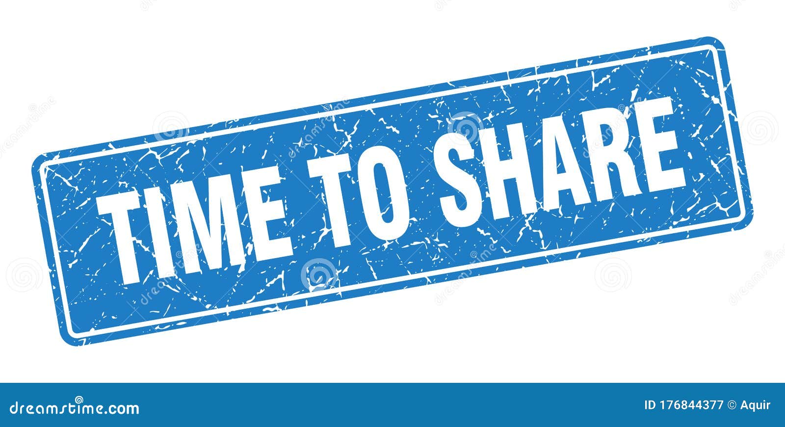 Time To Share Sign. Time To Share Grunge Stamp Stock Vector ...