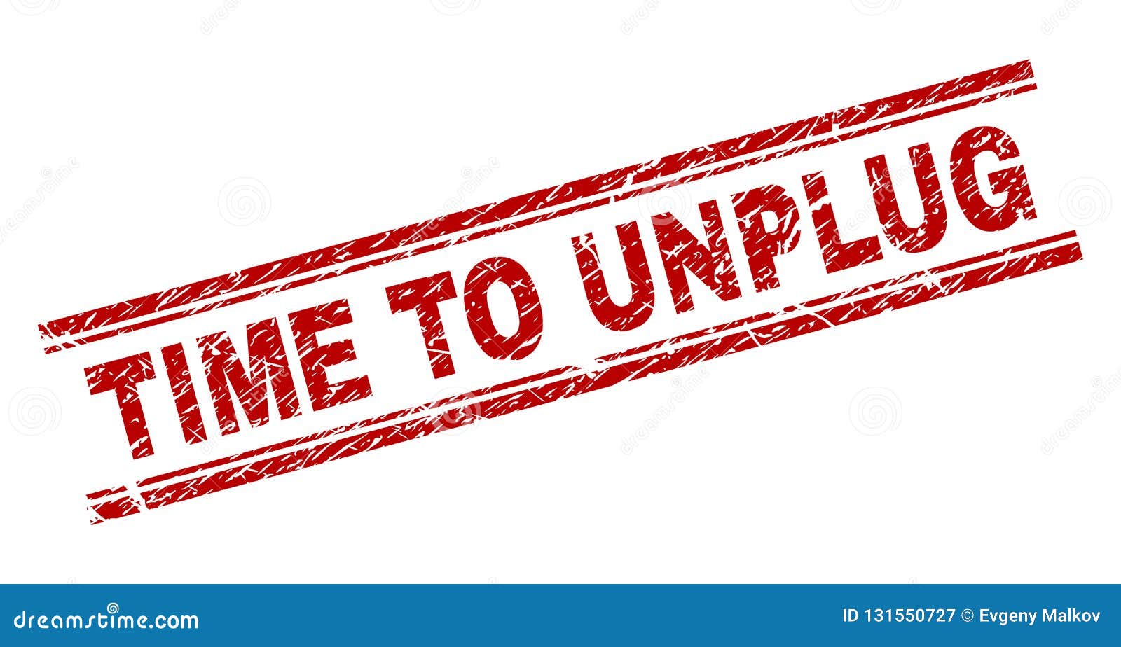 Scratched Textured TIME TO UNPLUG Stamp Seal Stock Vector ...