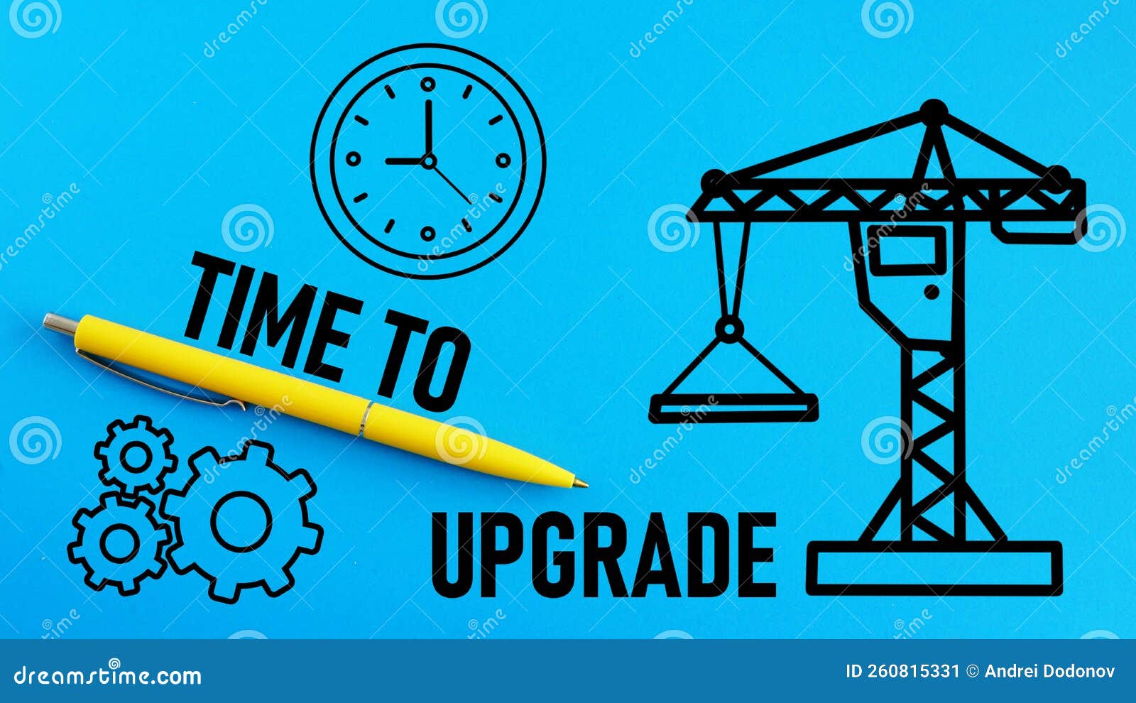 Time To Upgrade is Shown Using the Text Stock Image - Image of market ...