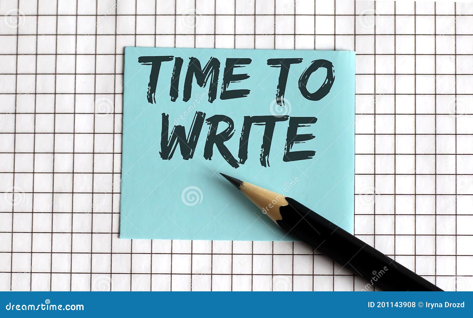 TIME TO WRITE , the Phrase is Written on Colored Stickers, on a Notepad ...