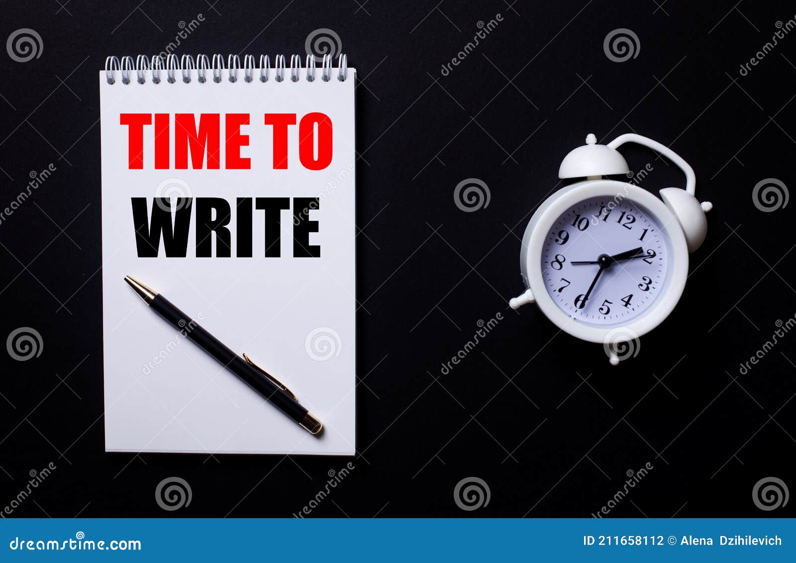 TIME TO WRITE is Written in a White Notepad Near a White Alarm Clock on ...