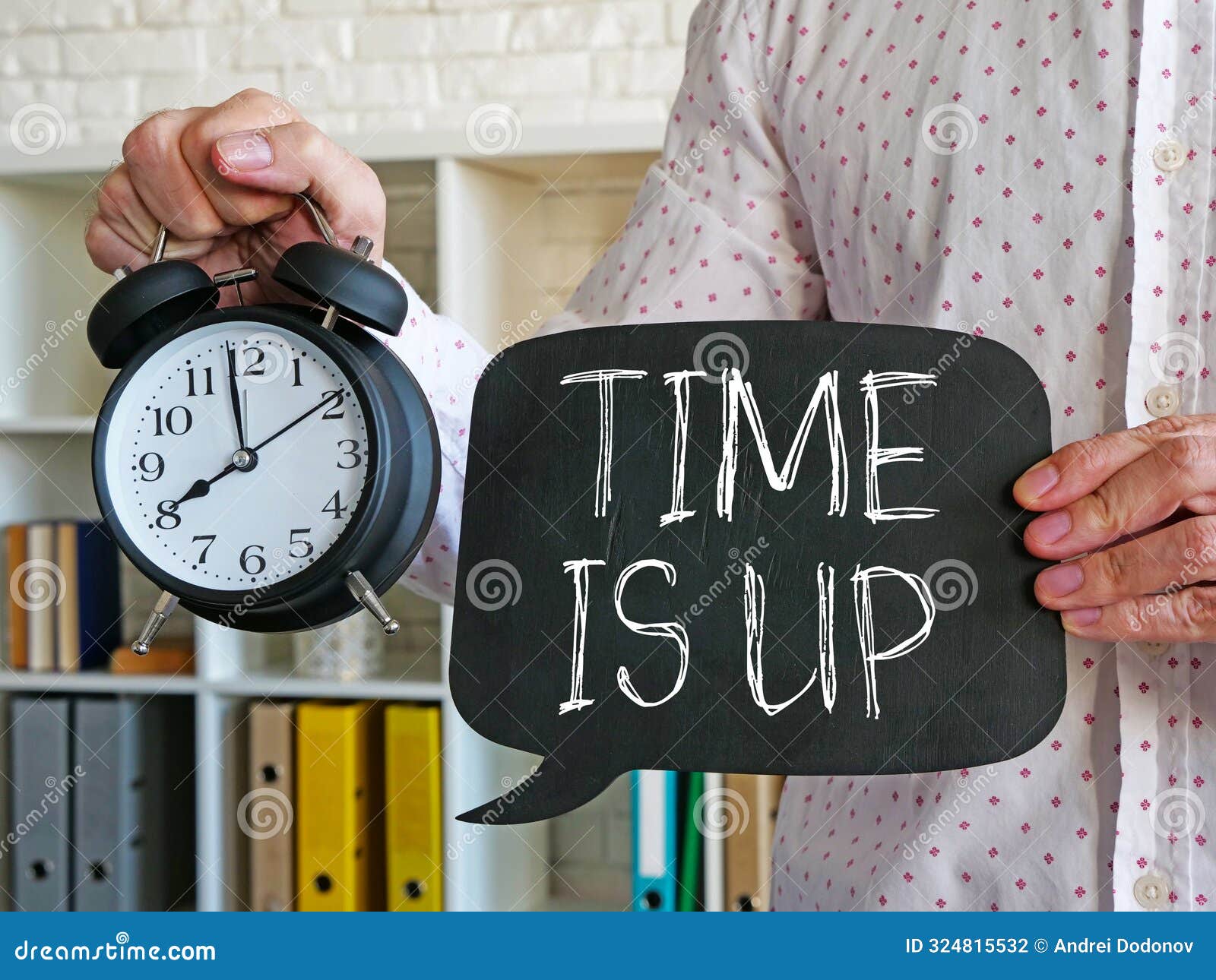 Time is Up is Shown Using the Text. Deadline Extended Stock Photo ...