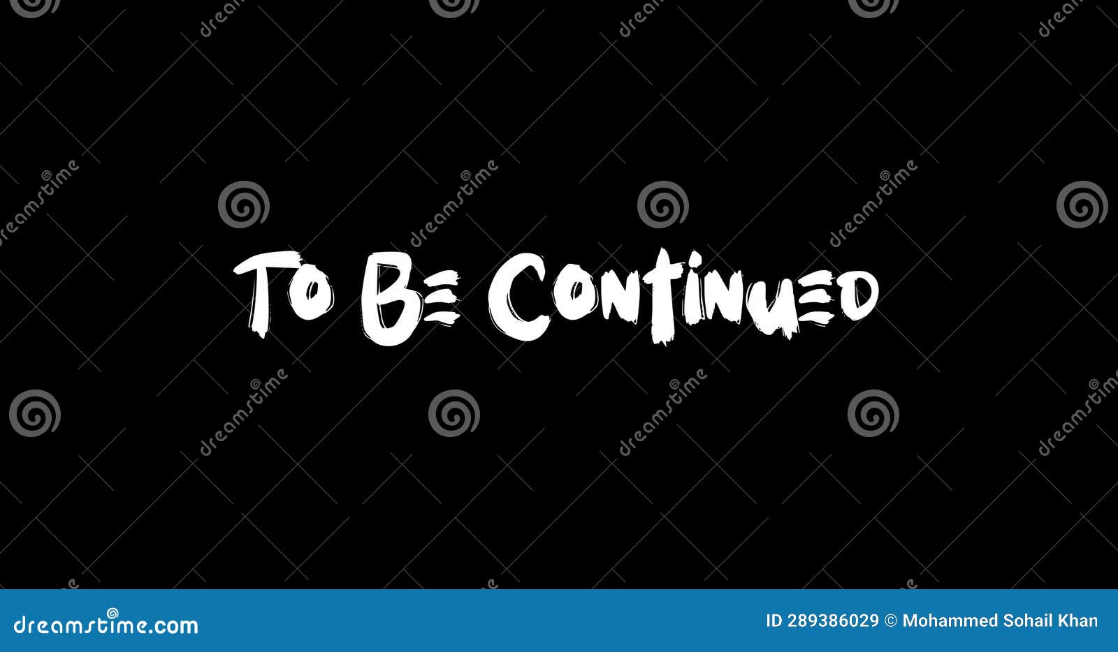 To Be Continued Grunge Transition Effect of Text Typography Animation ...