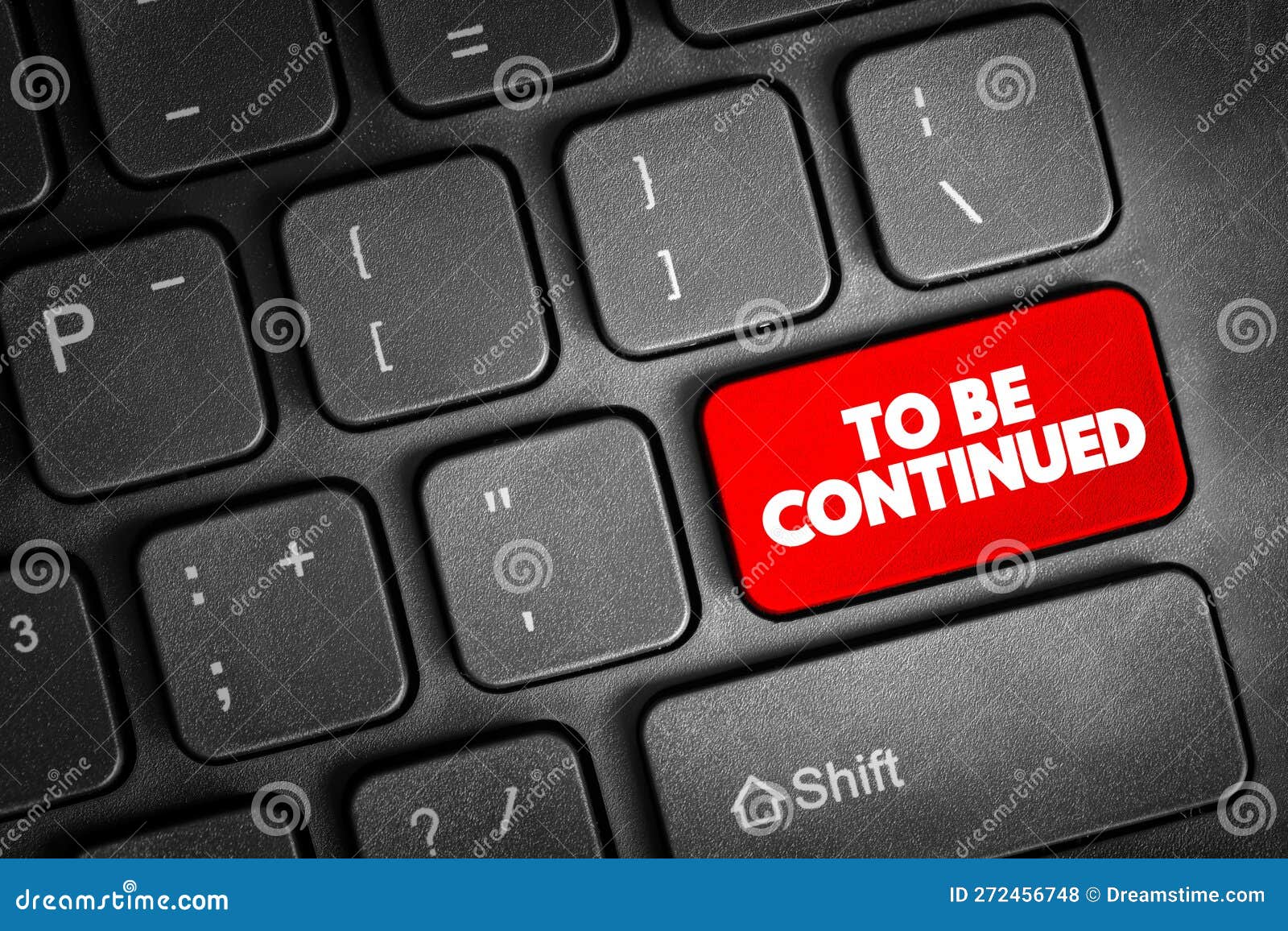To Be Continued Text Button on Keyboard, Concept Background Stock Photo ...