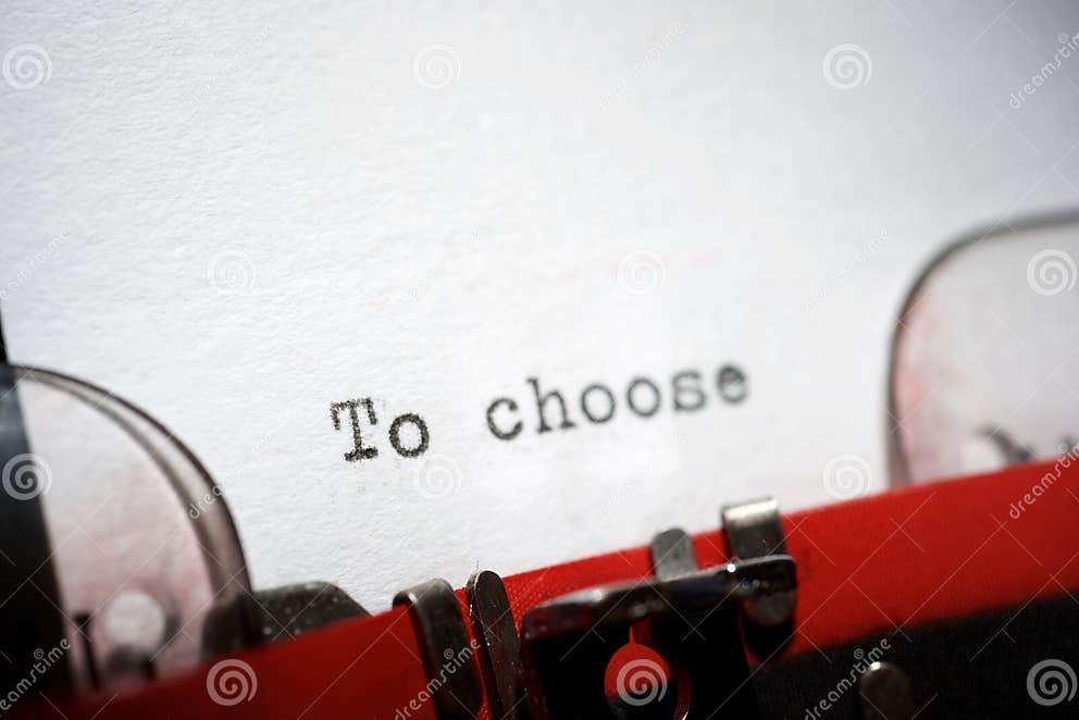 To choose text stock photo. Image of choose, decision - 293835910
