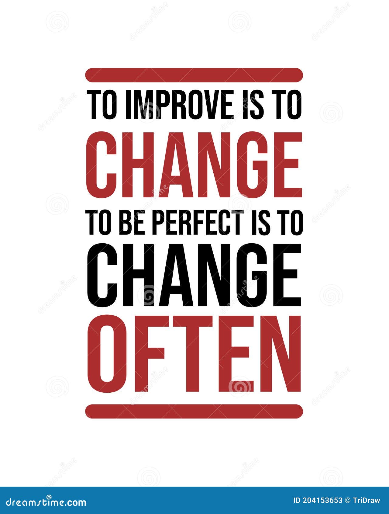 To Improve is To Change To Be Perfect is To Change Often. Hand Drawn ...