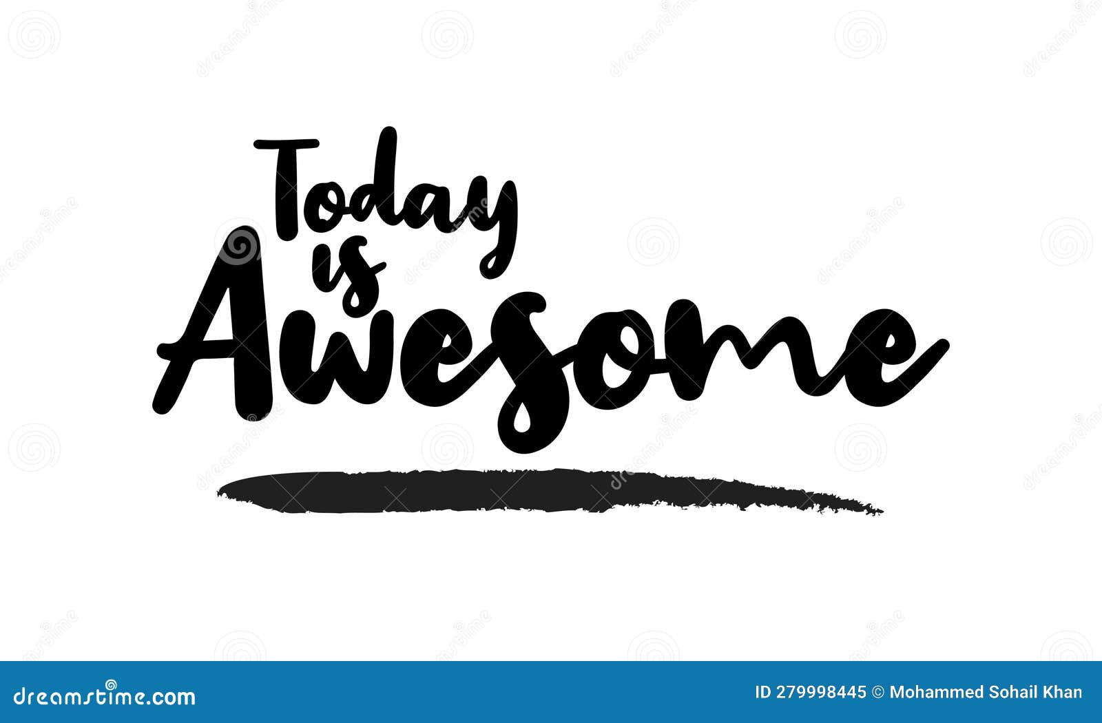 Today is Awesome Stylish Typography Text Lettering Phrase Vector Design ...