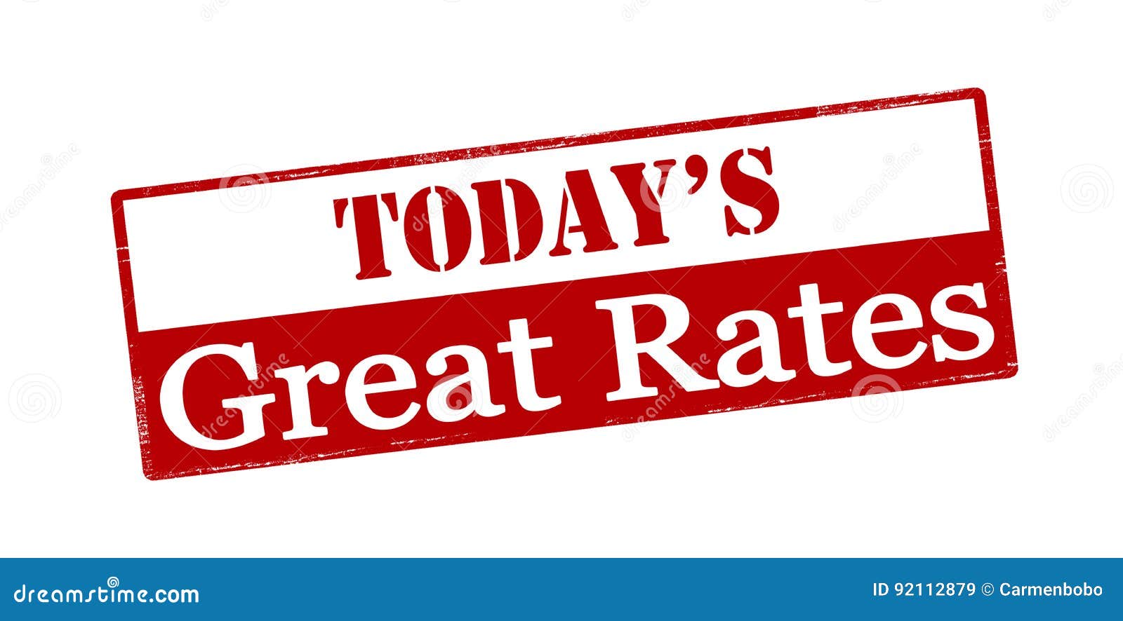 Today great rates stock illustration. Illustration of sign - 92112879