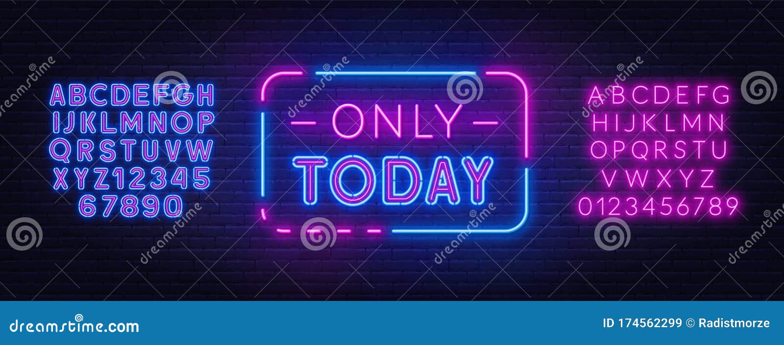 Today Only Neon Text Vector Design Template. Today Only Signboard Neon ...