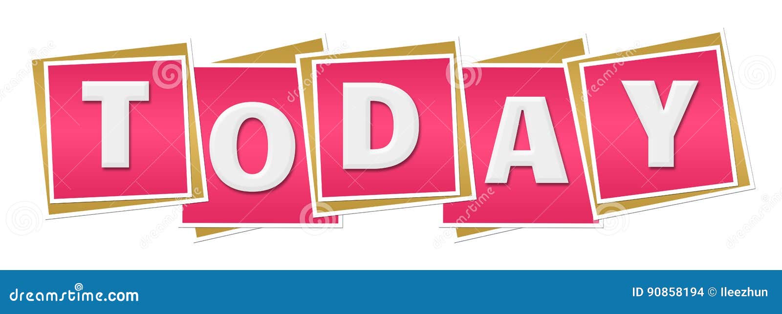 Today Pink Blocks stock illustration. Illustration of word - 90858194