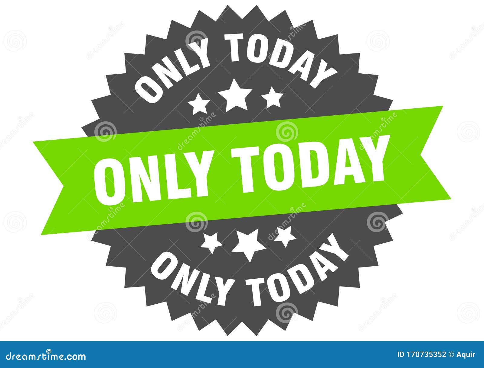 Only Today Sign. only Today Circular Band Label. only Today Sticker ...