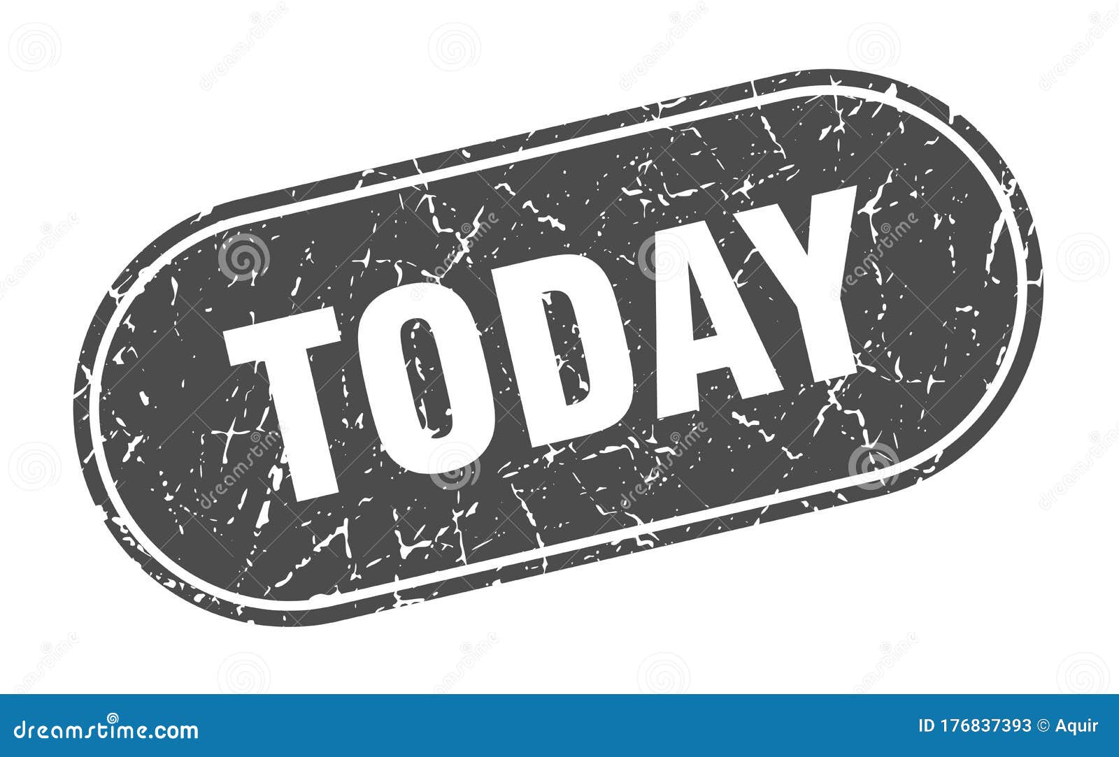Today Sign. Today Grunge Stamp Stock Vector - Illustration of grungy ...