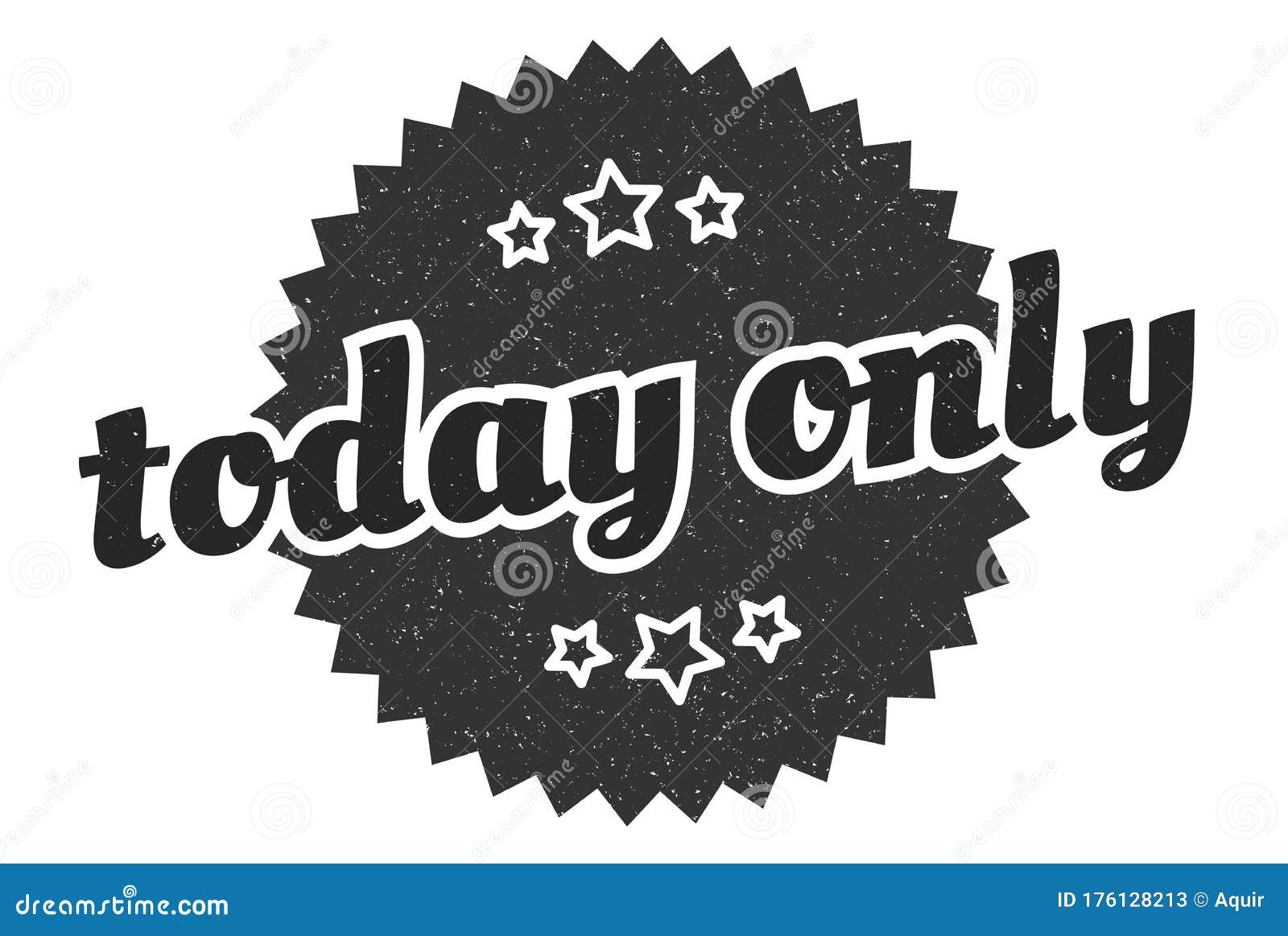Today only Sign. Today only Vintage Retro Label Stock Vector ...