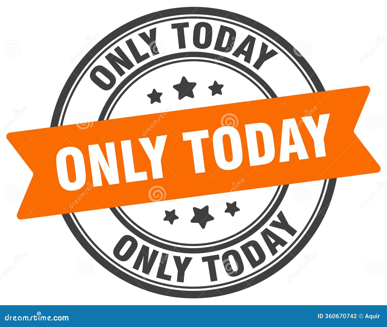 Only Today Stamp. only Today Label on Transparent Background. Round ...