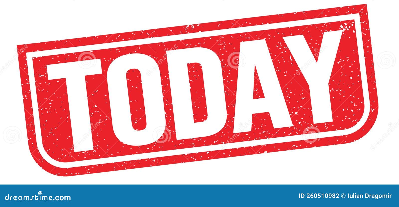 TODAY Text Written on Red Stamp Sign Stock Illustration - Illustration ...