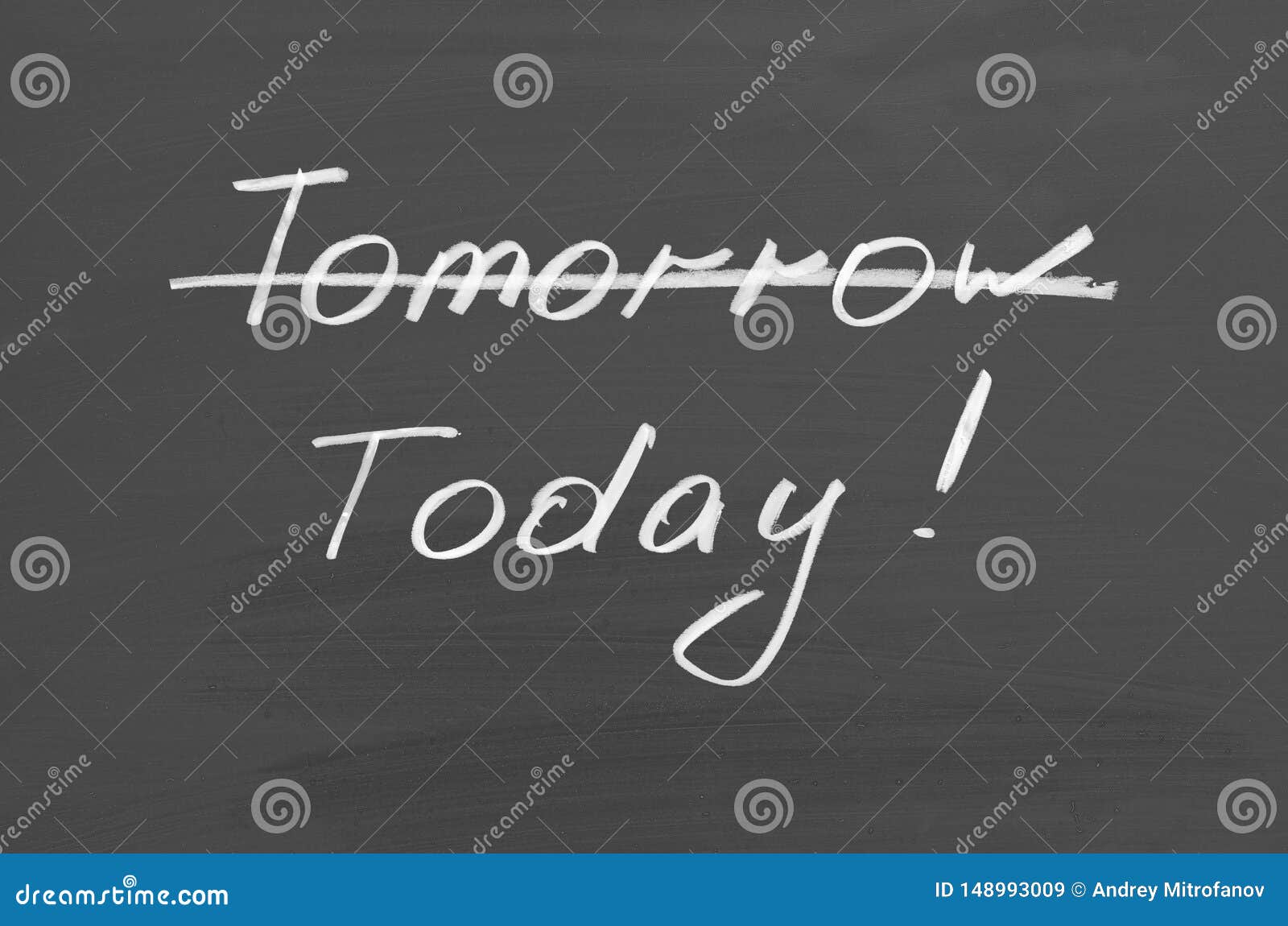 Today Tomorrow. Text on Chalkboard Stock Image - Image of chalk ...