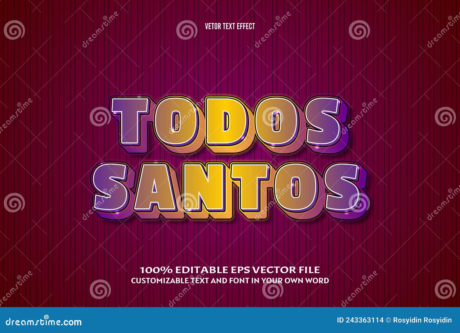 Todos Santos Editable Text Effect 3 Dimension Emboss Comic Style Stock ...