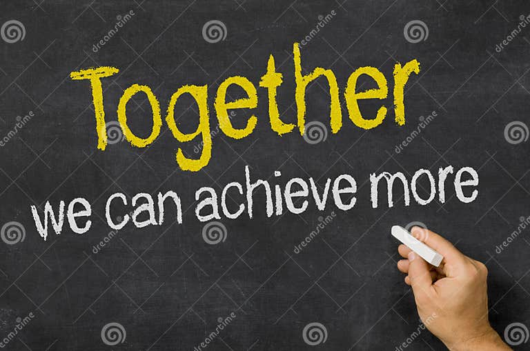 Together we Can Achieve More Stock Photo - Image of slogan, inclusion ...