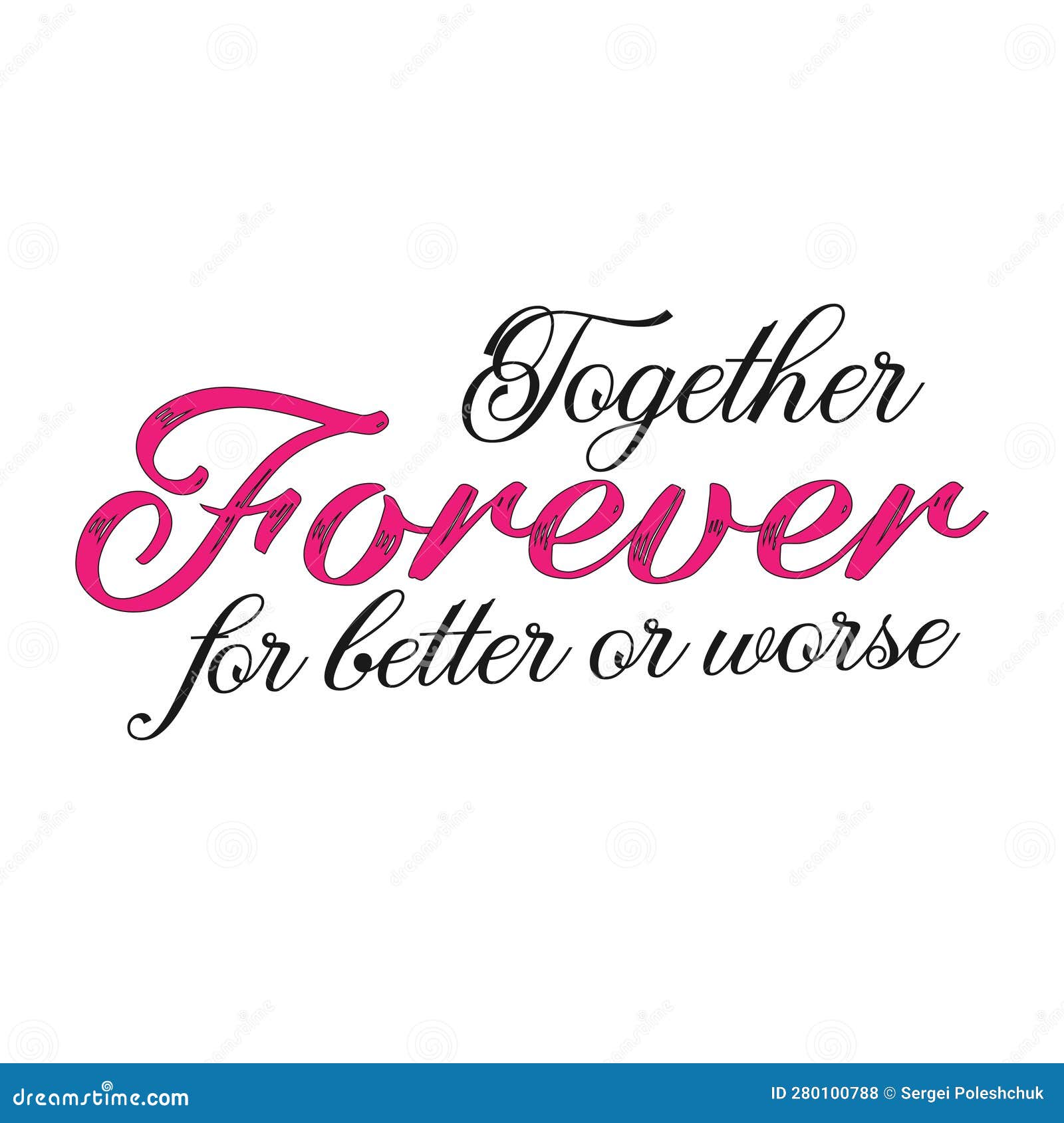 Together Forever for Better or Worse. Stock Vector - Illustration of ...