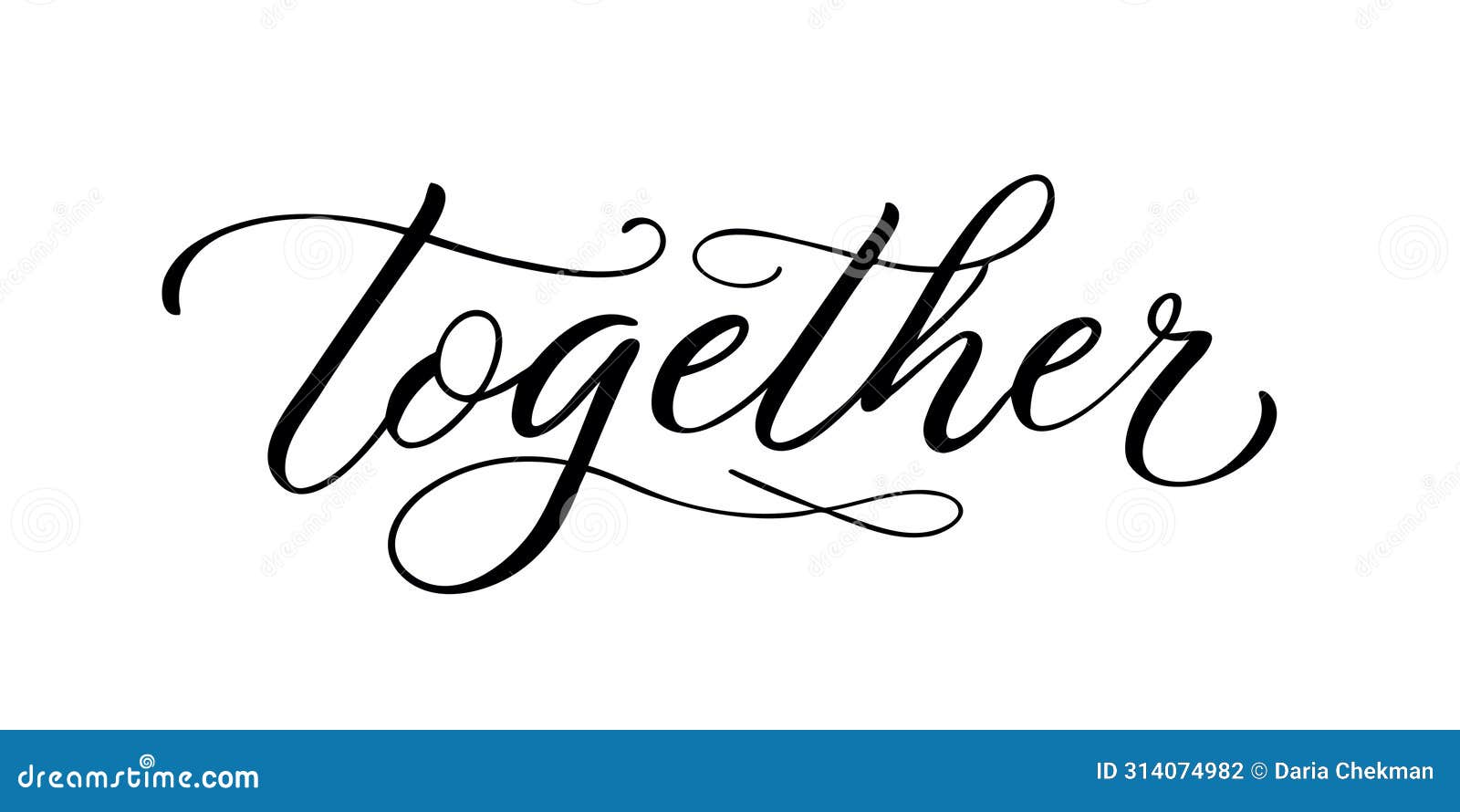 Together - Handwritten Text in Calligraphic Style on a White Background ...