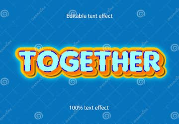 Together with Blue Background Text Effect Stock Vector - Illustration ...