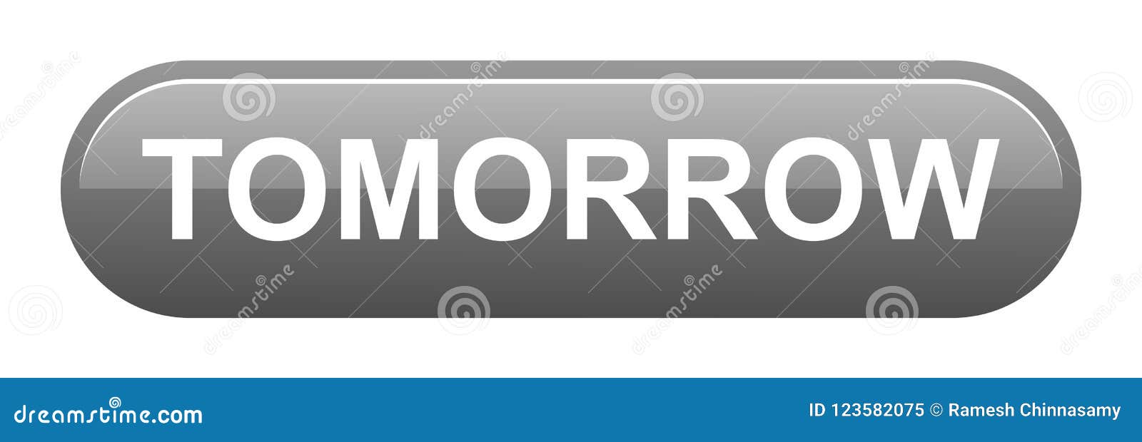 Tomorrow button stock vector. Illustration of design - 123582075