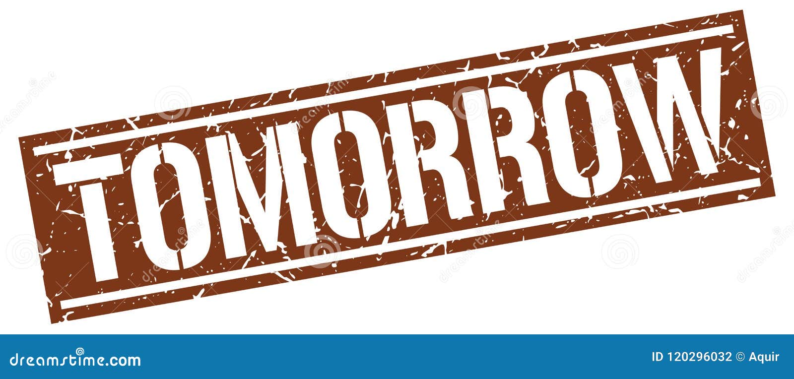 Tomorrow stamp stock vector. Illustration of vector - 120296032