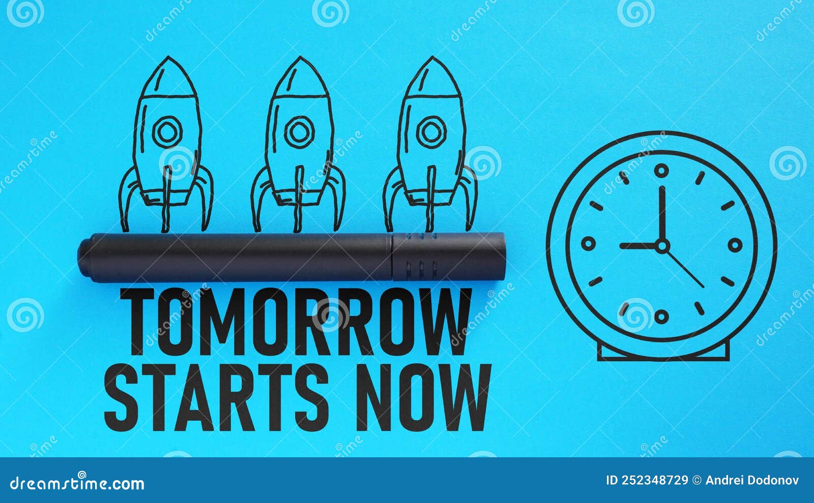 Tomorrow Starts Now is Shown Using the Text Stock Image - Image of ...