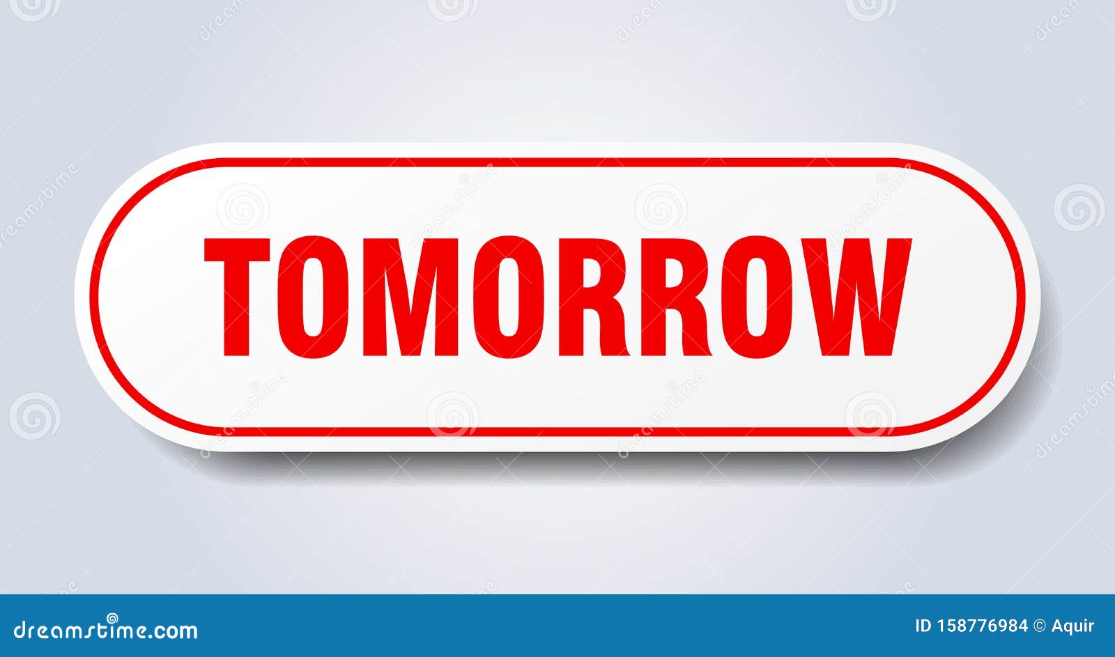 Tomorrow sticker. stock vector. Illustration of rounded - 158776984