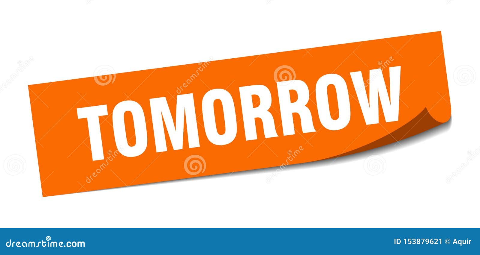 Tomorrow sticker. stock vector. Illustration of white - 153879621