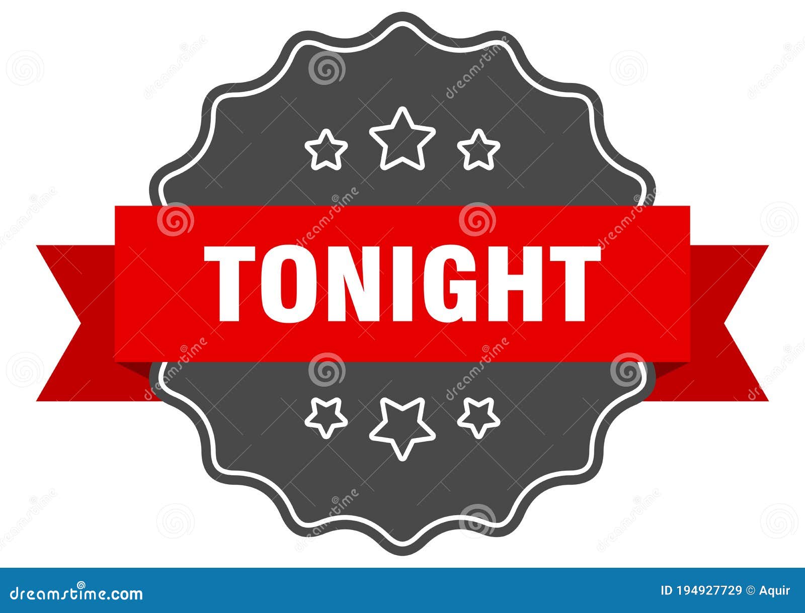 Tonight Label. Tonight Isolated Seal. Sticker. Sign Stock Vector ...