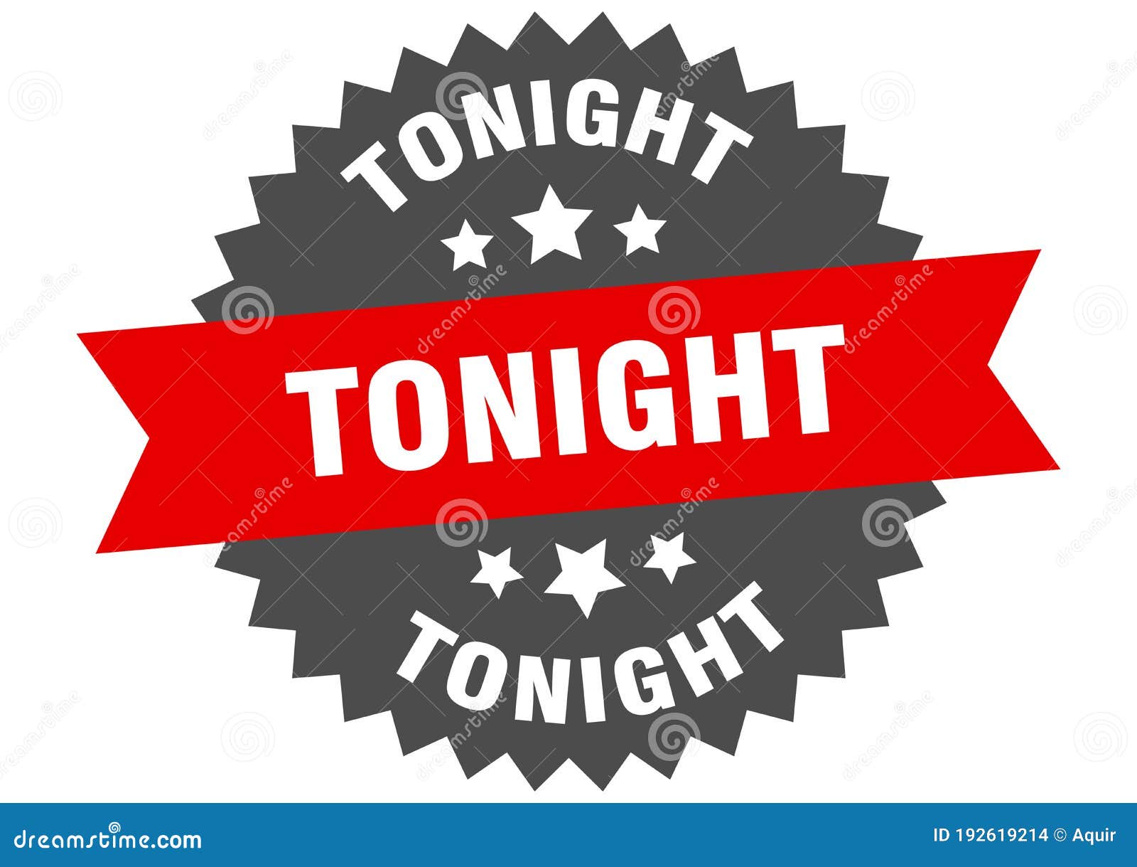 Tonight Label. Tonight Isolated Seal. Sticker. Sign Cartoon Vector ...