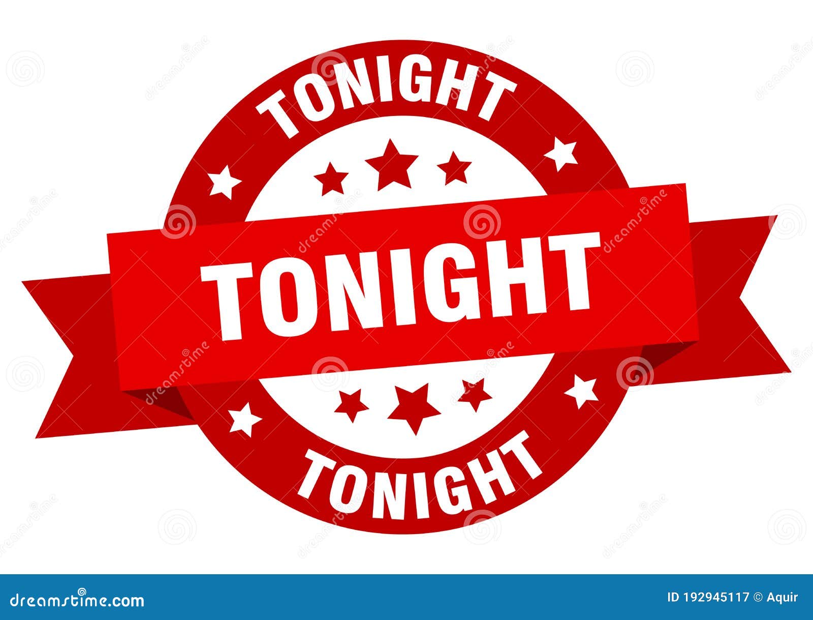 Tonight Round Ribbon Isolated Label. Tonight Sign Stock Vector ...