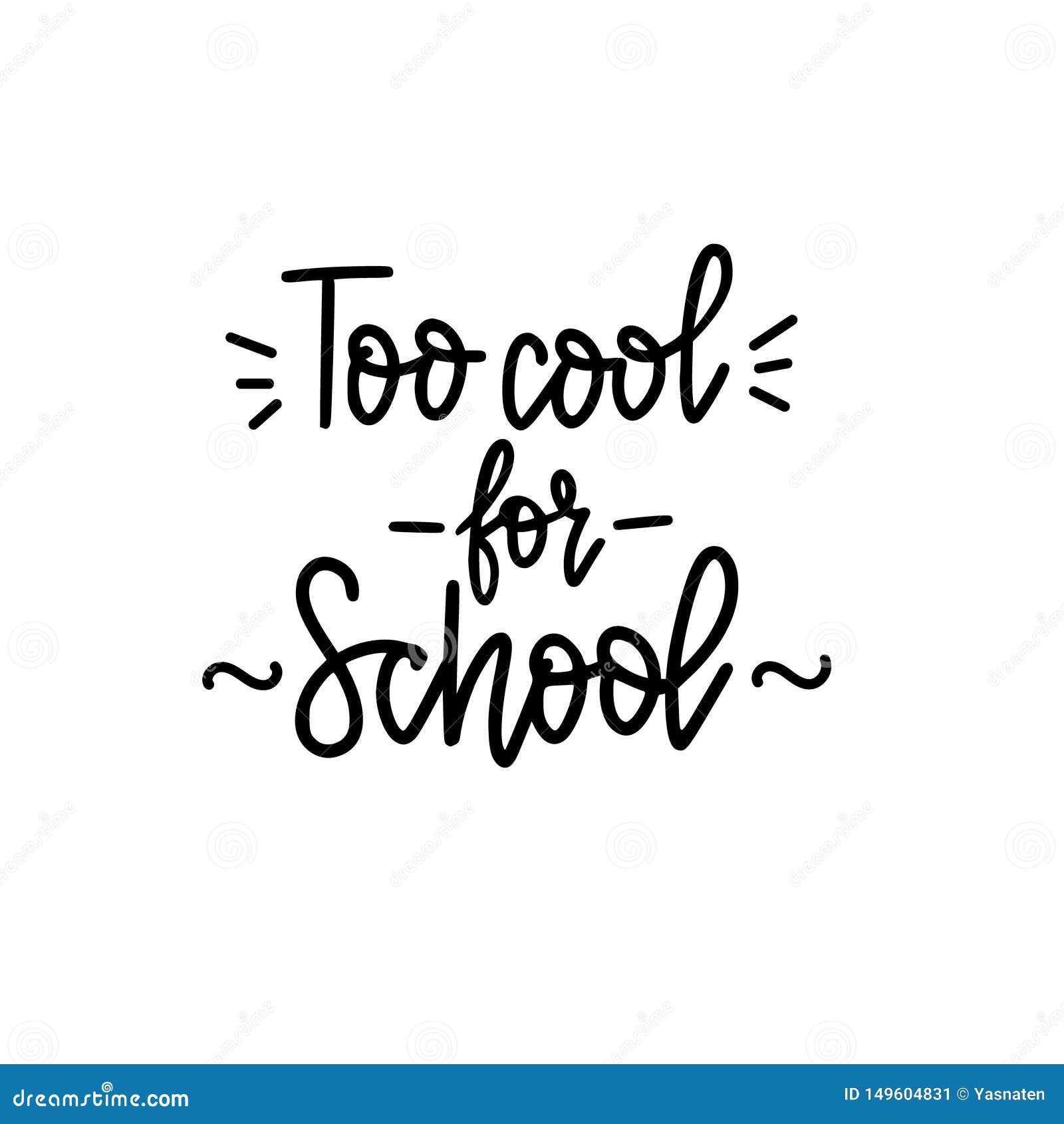 Too Cool for School Vector Doodle Lettering Design Stock Vector ...