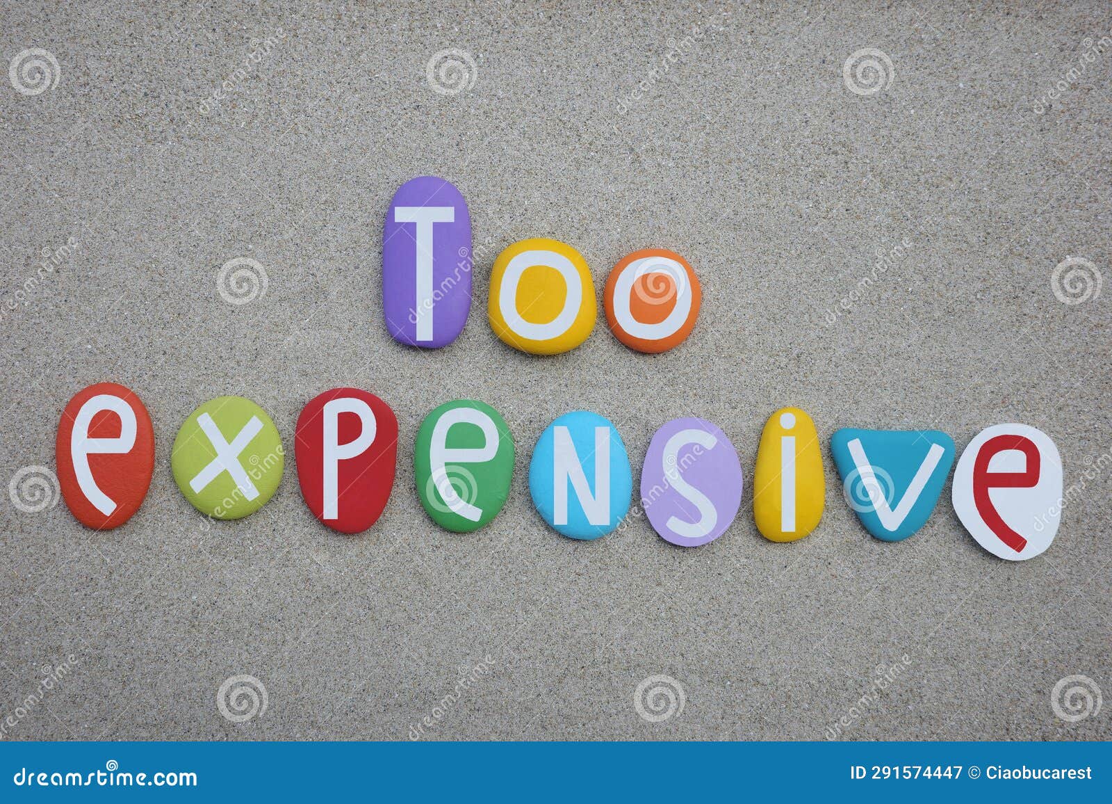 Too Expensive, Creative Slogan Composed with Stone Letters Over Beach ...