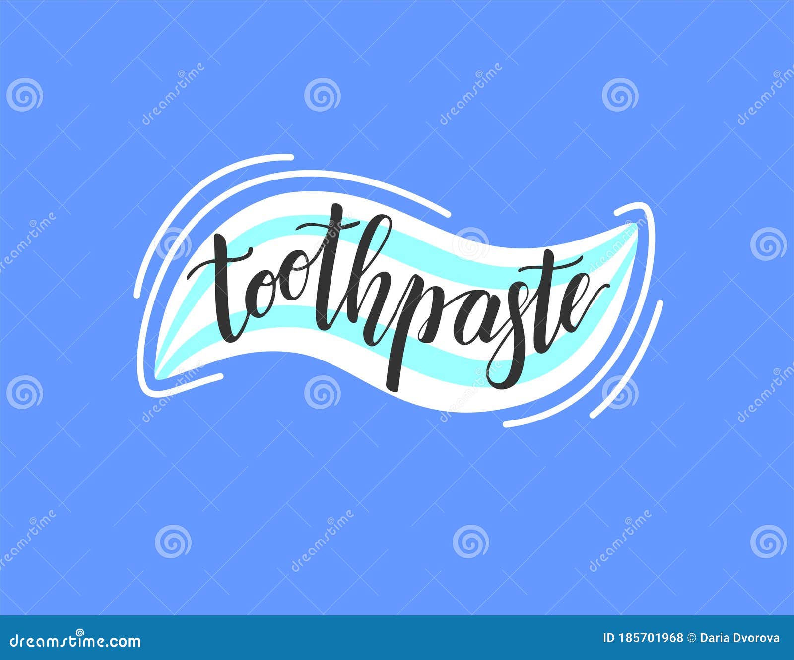 Toothpaste Lettering. Calligraphy Inscription Stock Illustration ...