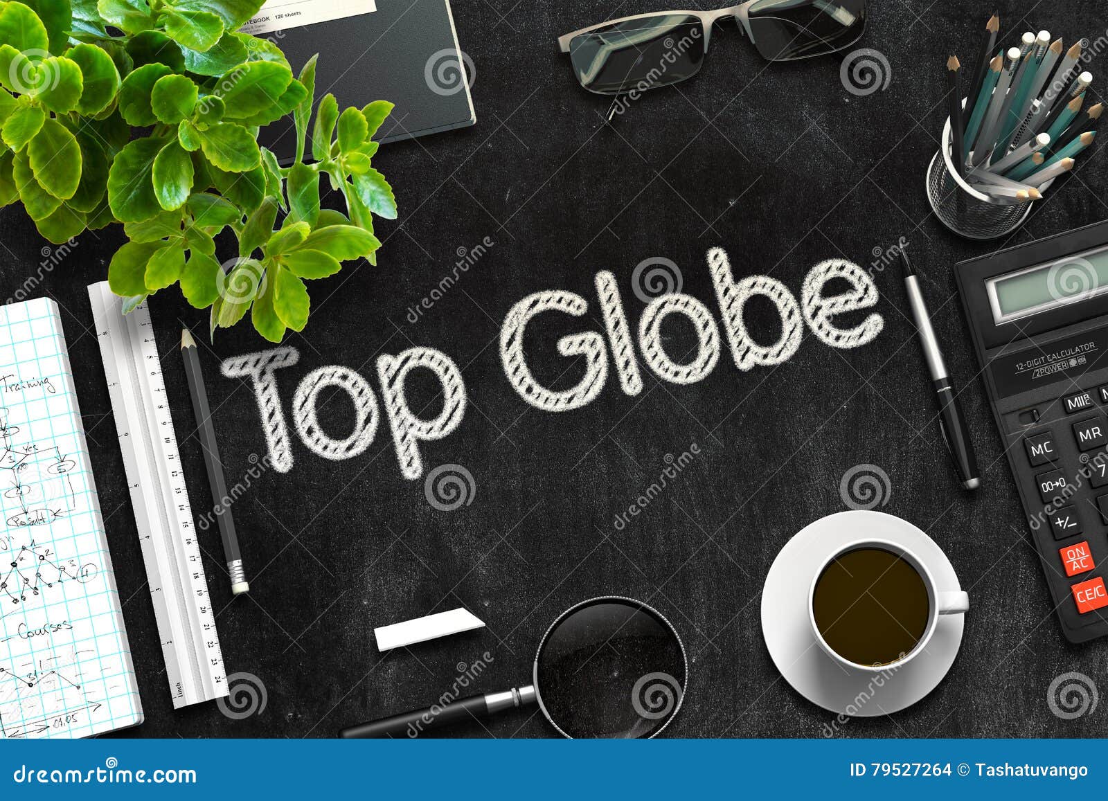 Top Globe - Text on Black Chalkboard. 3D Rendering. Stock Photo - Image ...