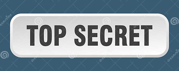 Top Secret Button. Top Secret Square 3d Push Button Stock Vector ...