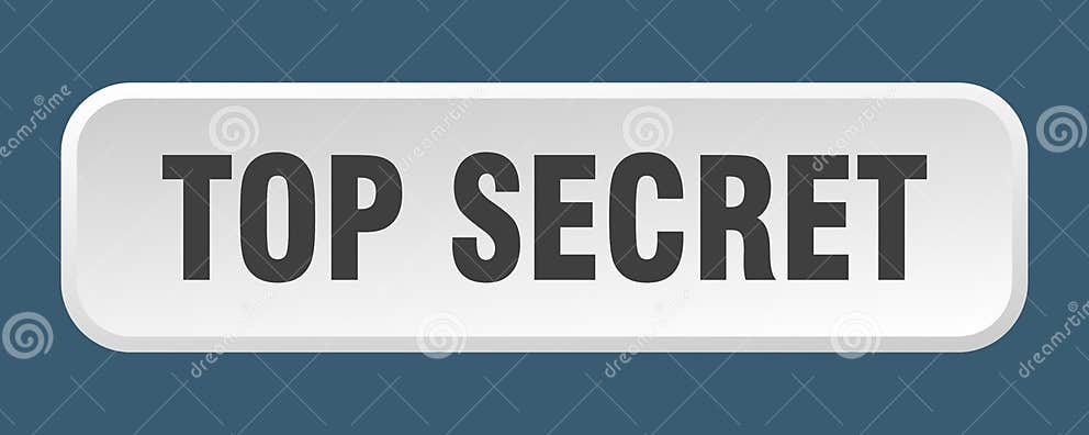 Top Secret Button. Top Secret Square 3d Push Button Stock Vector ...